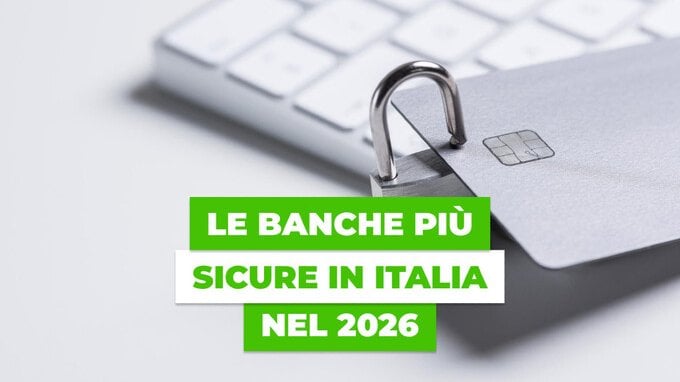 Le banche più sicure in Italia, la classifica 2026